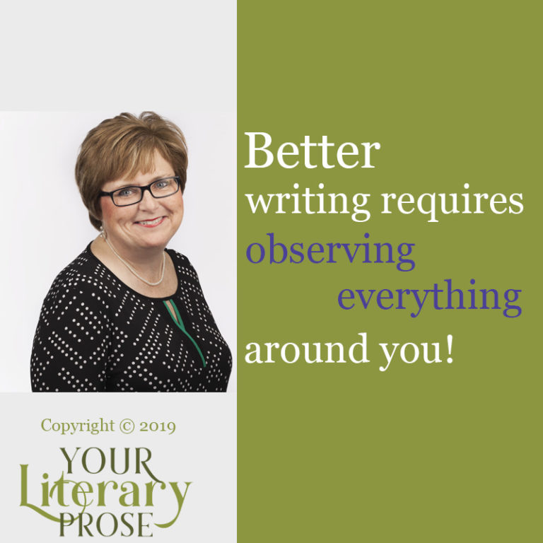 Observation or How To Improve Your Writing - Your Literary Prose